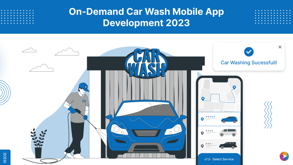Car Wash Mobile App | On-demand | Blog